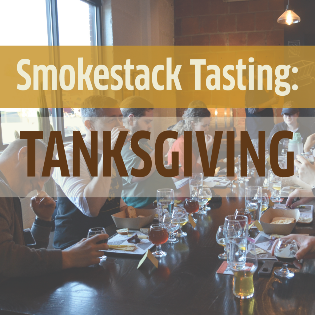 Smokestack Tasting: Tanksgiving - Boulevard Brewing Co.